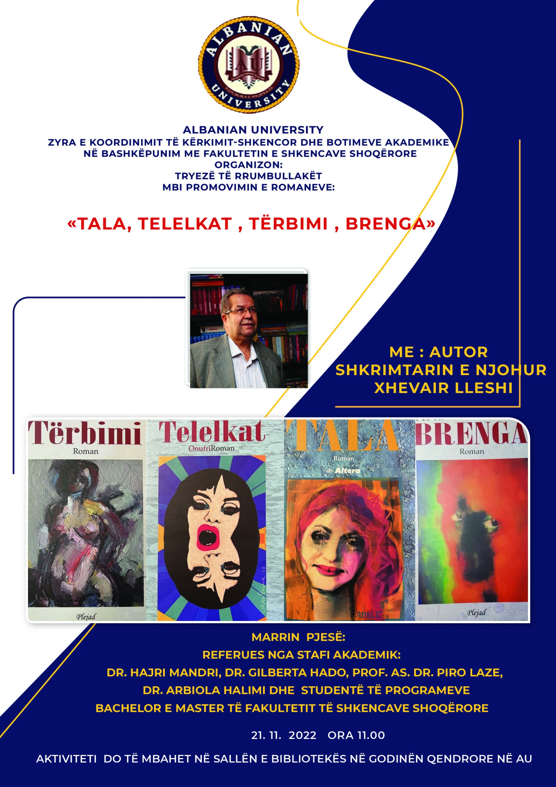 Activity dedicated to the writer Xhevahir Lleshi – ALBANIAN UNIVERSITY